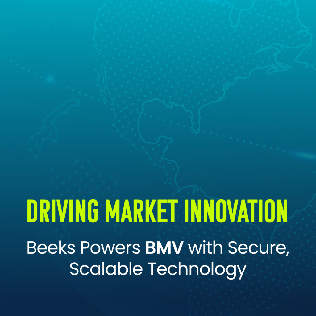BMV Strengthens Market Infrastructure with Beeks Technology - Beeks Group